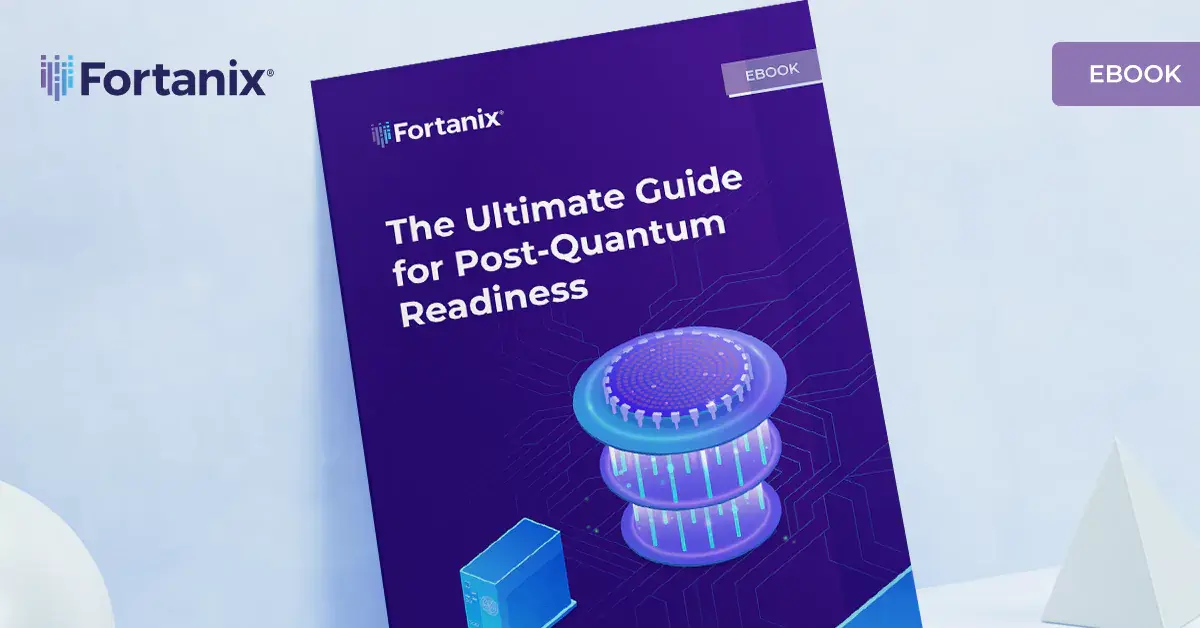 The Ultimate Guide for Post-Quantum Readiness | eBook