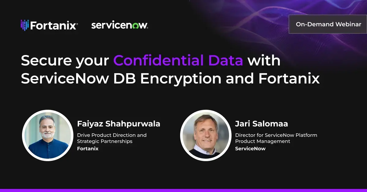Protect Data with ServiceNow Encryption & Fortanix